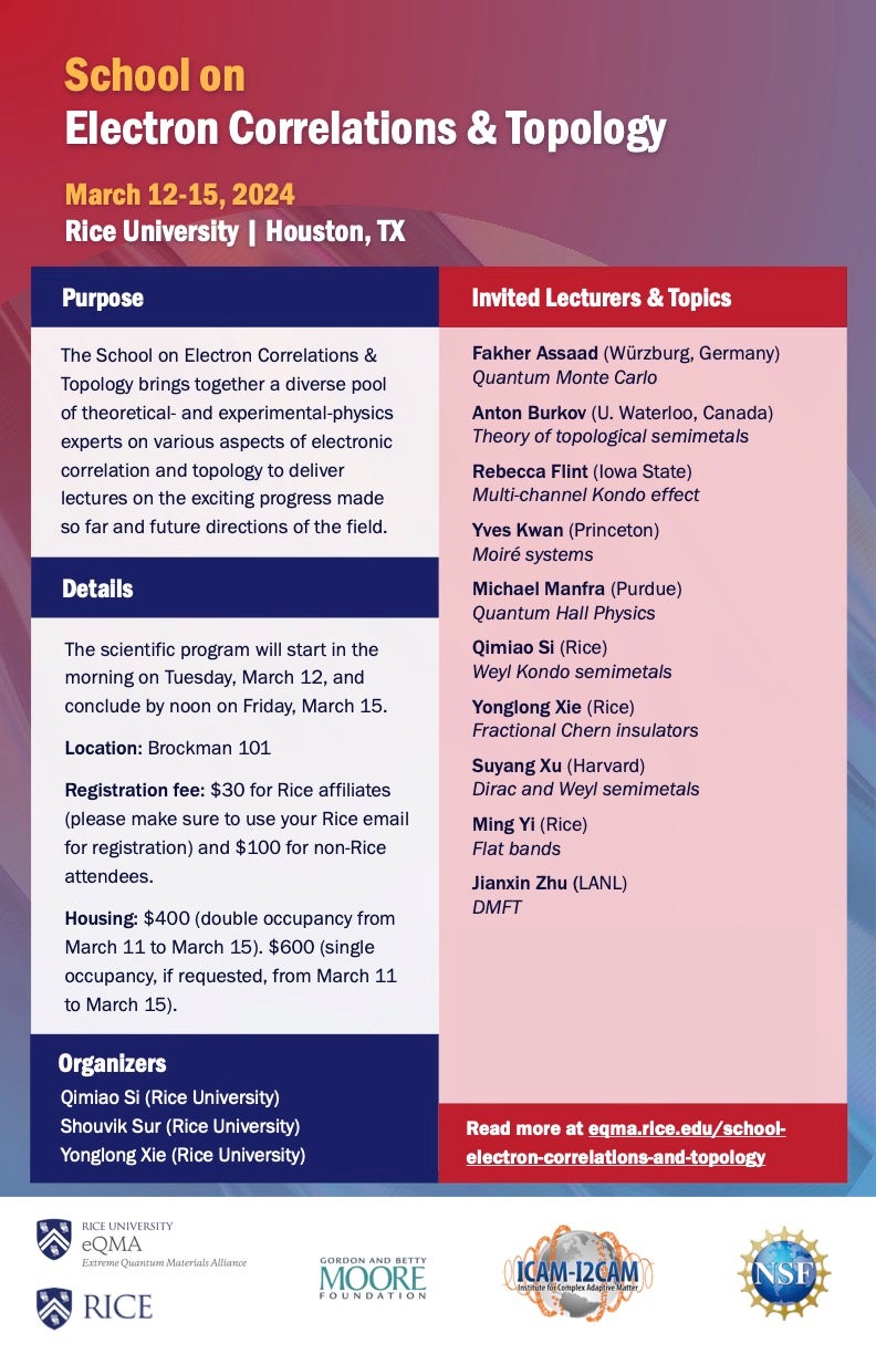 School on Electron Correlations and Topology | Extreme Quantum Materials Alliance | Rice University